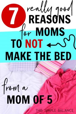 Why I Don't Make My Bed (and scientists support me) - This Simple Balance