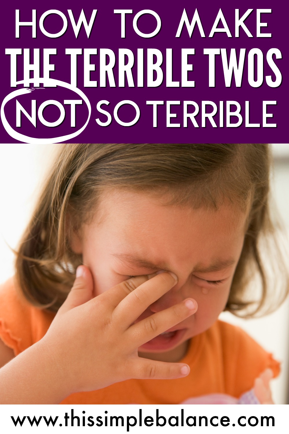 6 Secrets to Surviving the Terrible Twos (from a mom of 5) | This ...