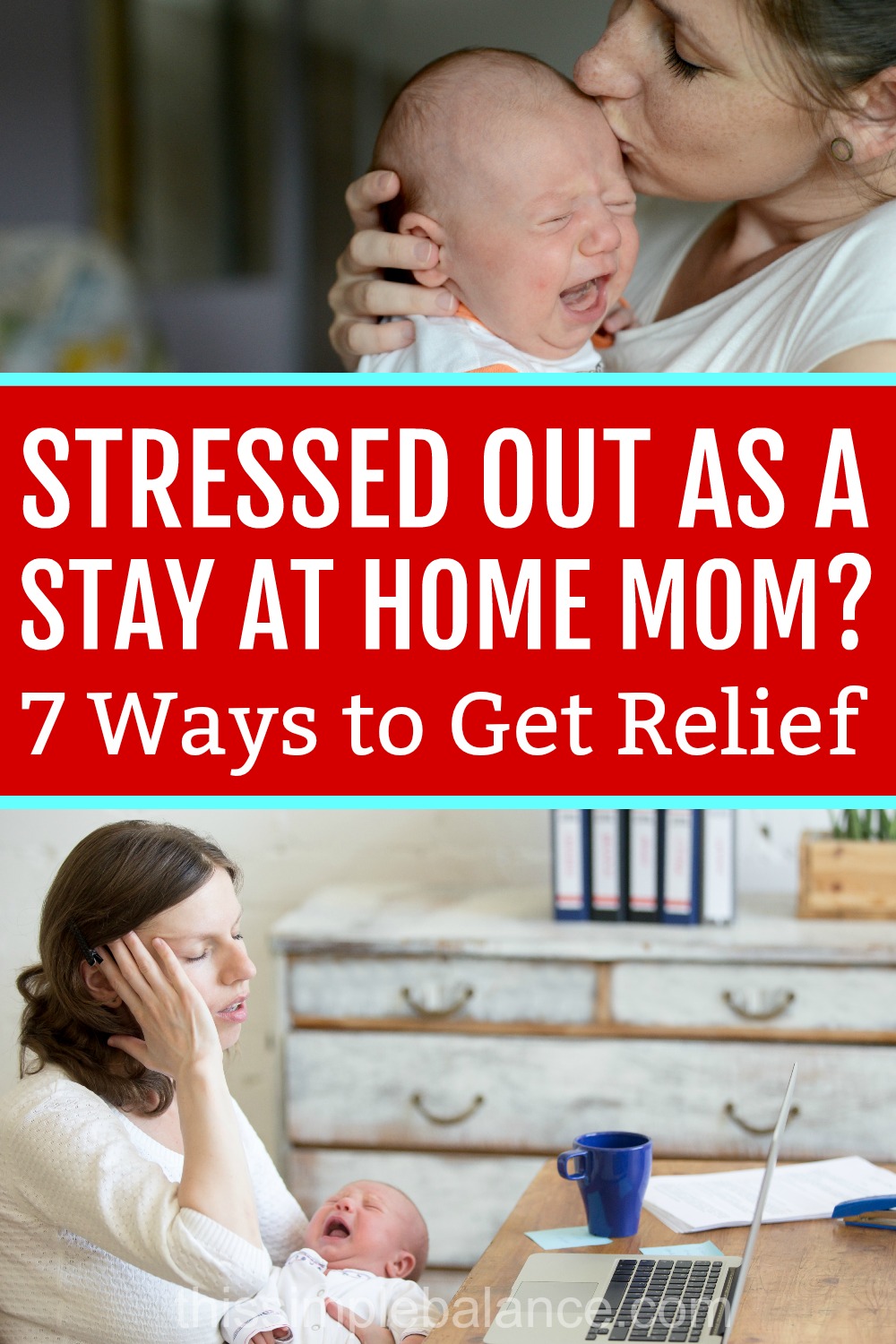 Stay At Home Mom Stress 7 Ways To Find Relief This Simple Balance