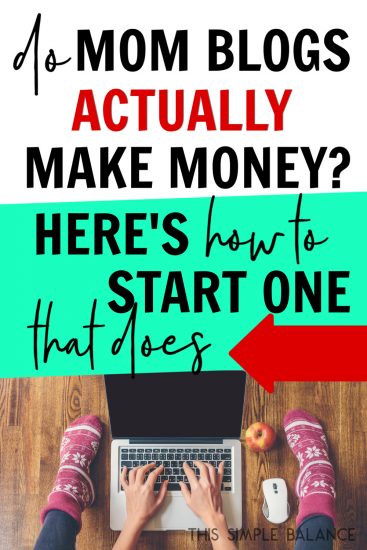 How to Start a Mom Blog that Actually Makes Money (2024) - This Simple ...