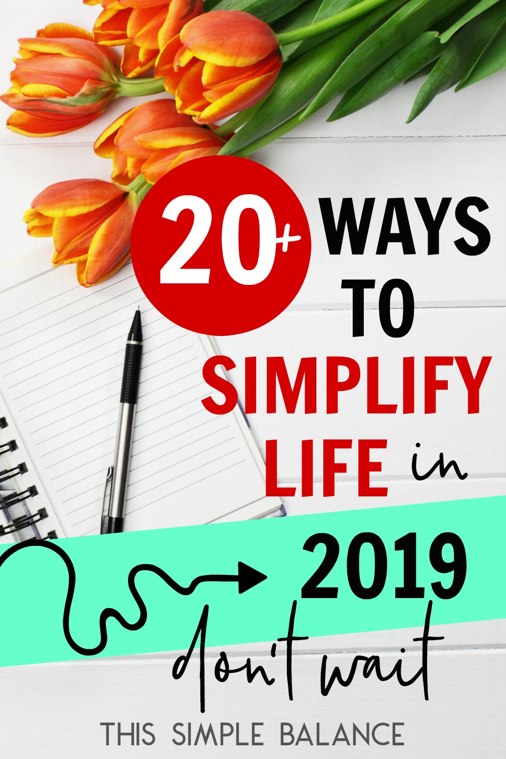 22 Ways to Simplify Your Life & Make Time for What Matters | This ...