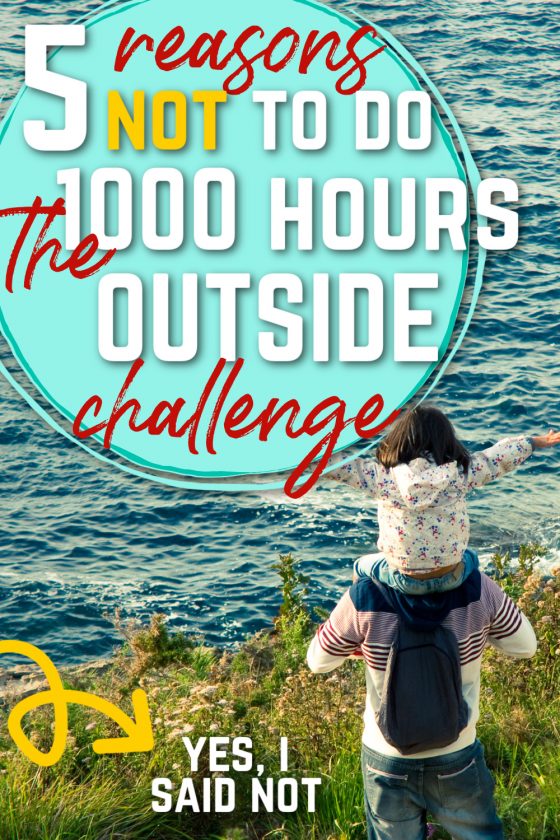 5-reasons-not-to-do-the-1000-hours-outside-challenge-this-simple-balance