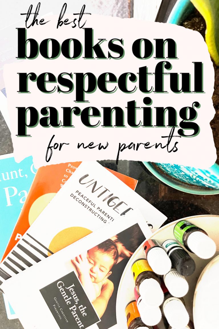 The Best Respectful Parenting Books Every New Parent Needs - This ...
