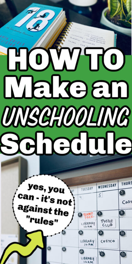 How to Create an Unschooling Schedule (No, It's Not Taboo) - This ...