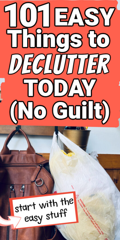 101 Easy Things To Declutter Today (Items That 100% Need to Go) - This ...